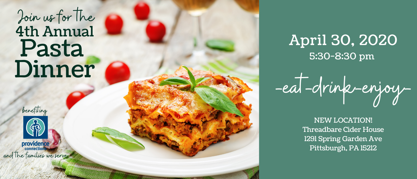 4th Annual Pasta Dinner for Providence Connections